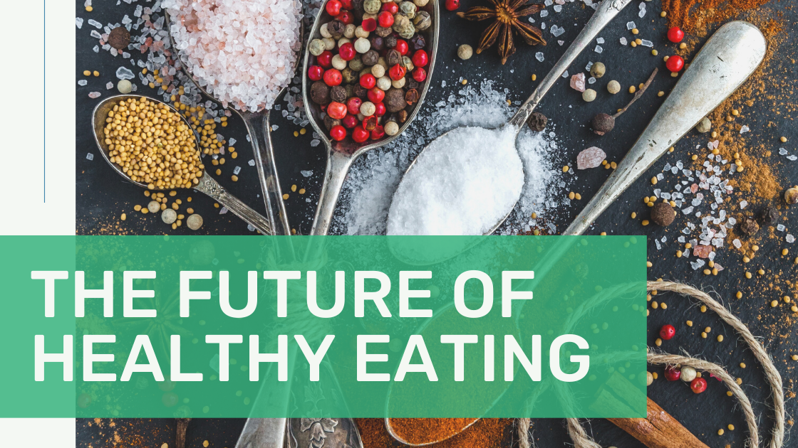 The Future of Healthy Eating: Companies Making Innovations in Food ...